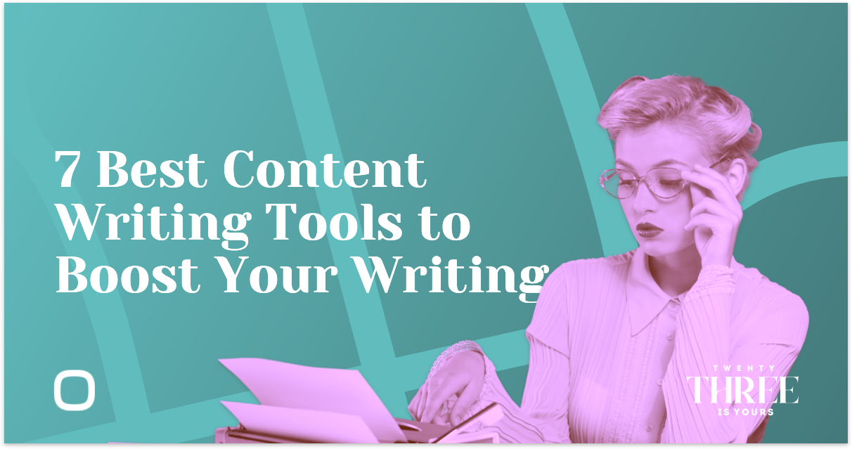 Pixellion's Blog 7 Best Content Writing Tools to Boost Your Writing