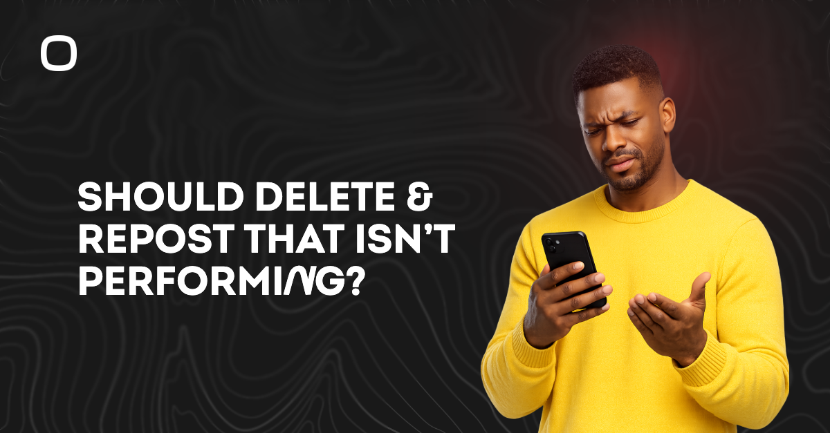 Should You Delete and Repost a Social Media Post?